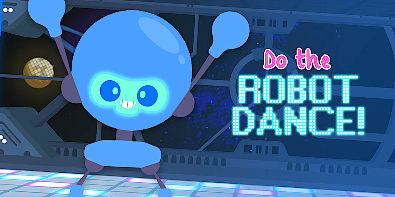 Do the Robot Dance | Twinkl Go