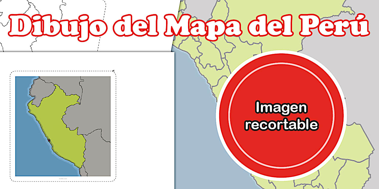Dibujo del mapa del Perú - Twinkl Geografía