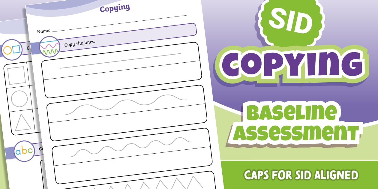 Foundation Phase - Language - Copying - Baseline Assessment (CAPS for SID