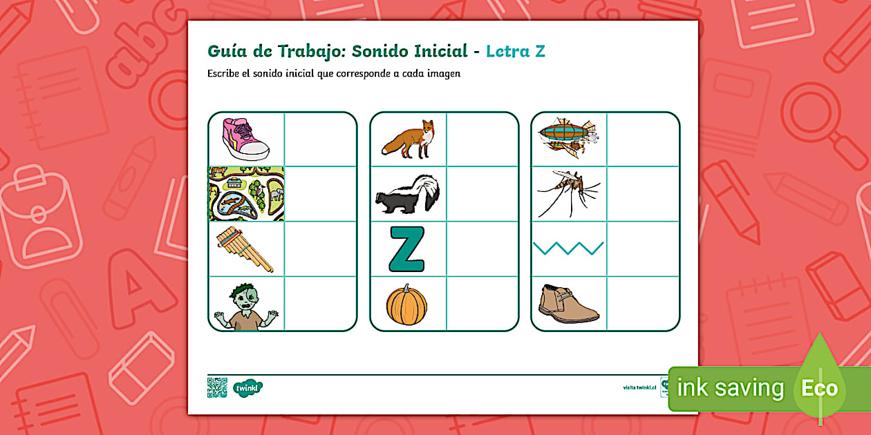 Guía de Trabajo: Sonido Inicial - Letra Z - Twinkl