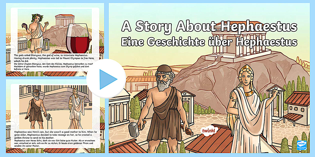 A Story about Hephaestus PowerPoint English/German - Twinkl