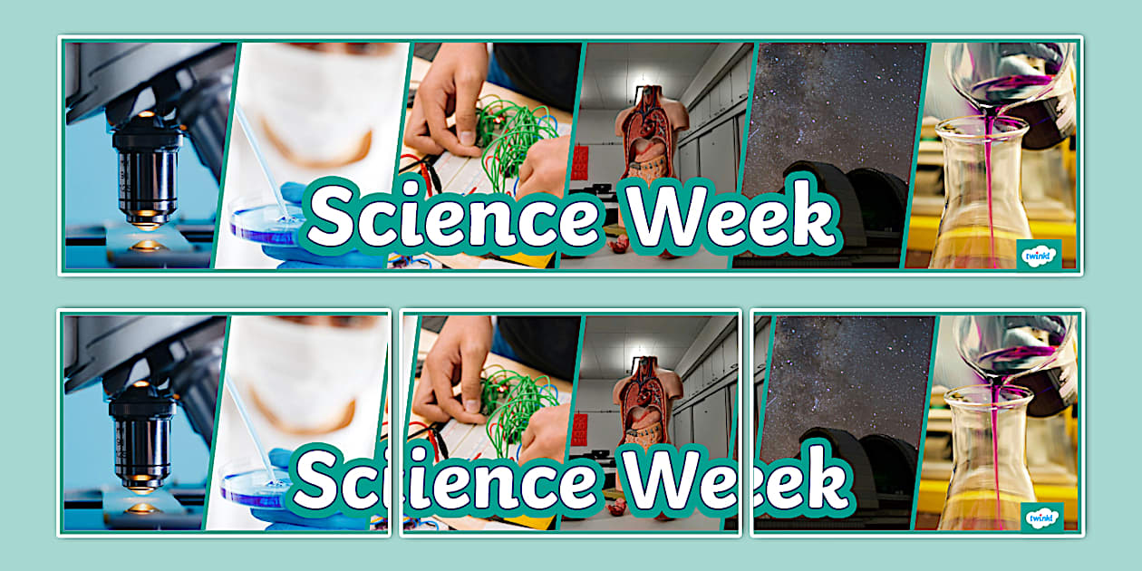Science Week Photo Display Banner (teacher made) - Twinkl