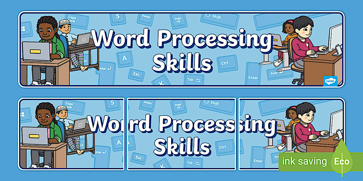 KS1 Word Processing Skills Display Banner - Twinkl Computing
