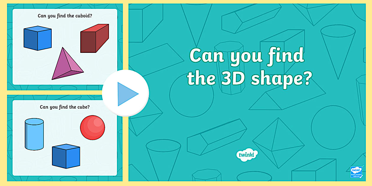 Can You Find The 3D Shape PowerPoint (Teacher-Made) - Twinkl
