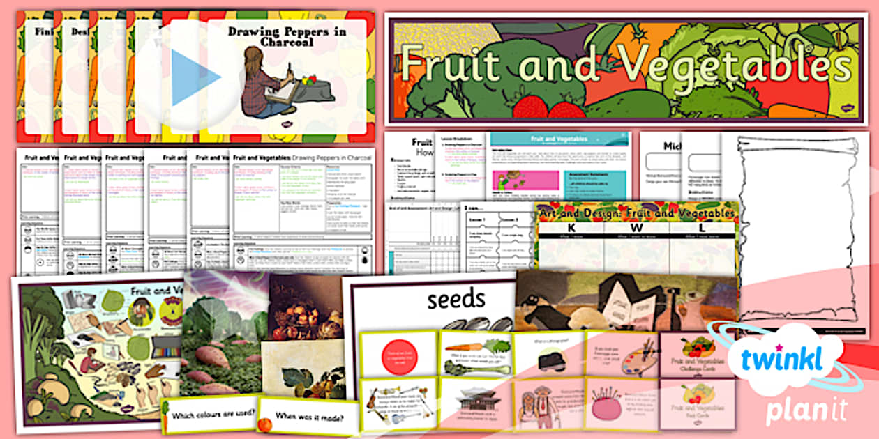 Art: Fruit and Vegetables LKS2 Unit Pack (teacher made)