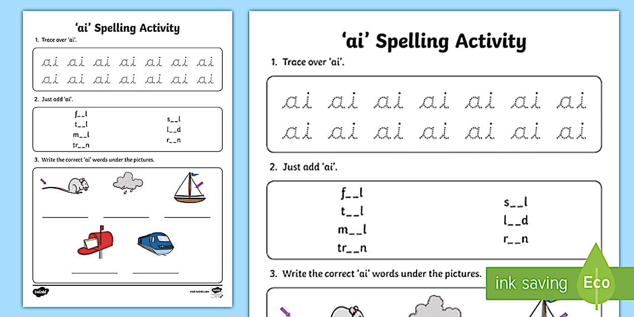 Editable 'ai' Spelling Activity (teacher made) - Twinkl