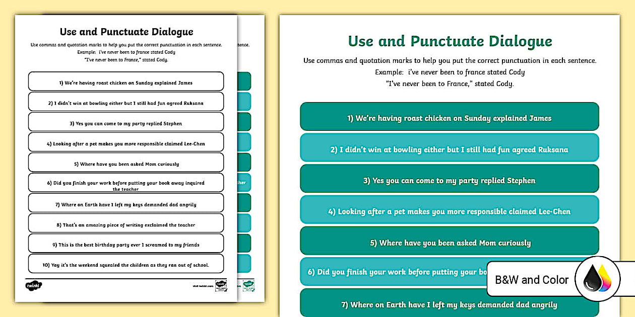 Use and Punctuate Dialogue Worksheet for 6th-8th Grade