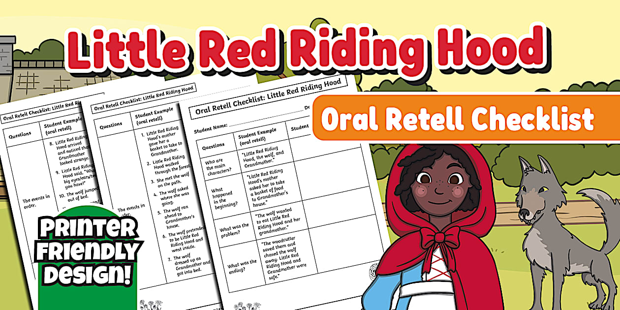Little Red Riding Hood Text Based Unit Oral Retell Checklist