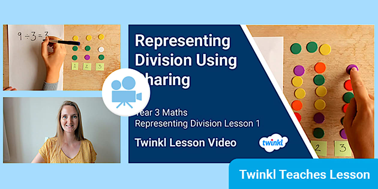 👉 Year 3 (Ages 7-8) Representing Division: Video Lesson 1