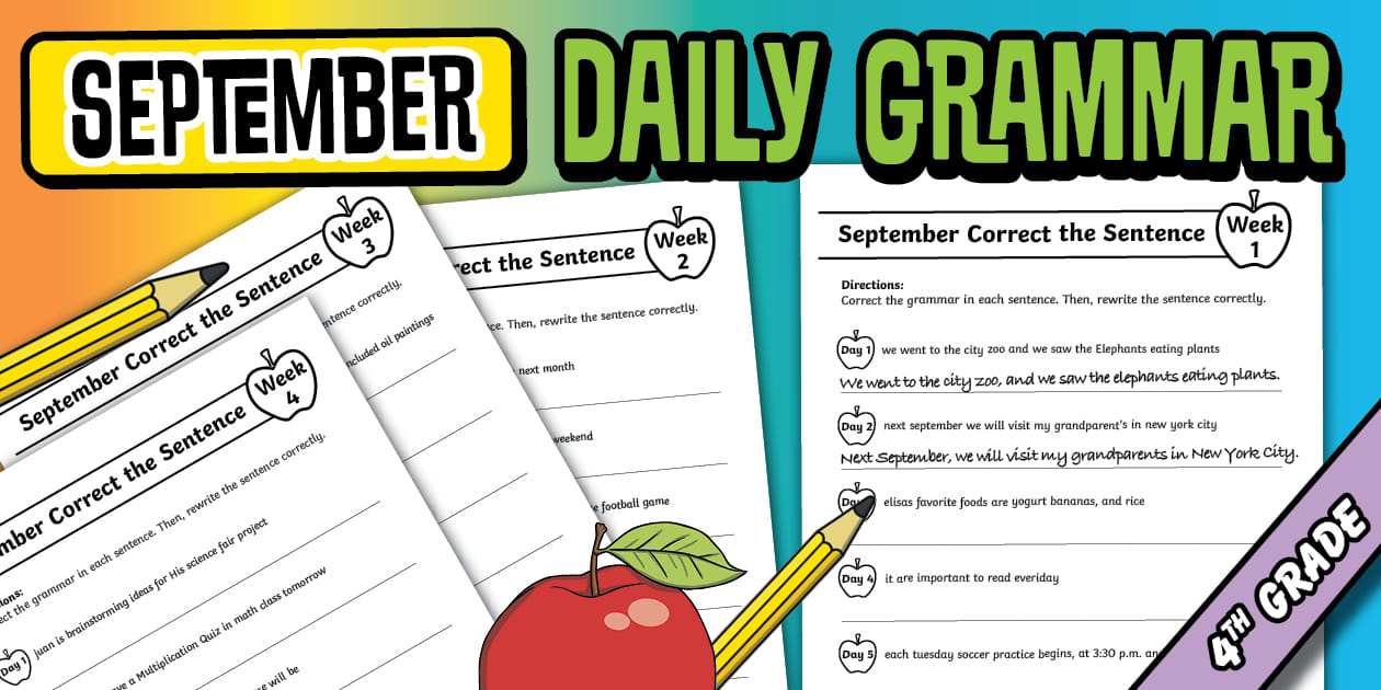 Fourth Grade September Daily Correct the Sentence Grammar