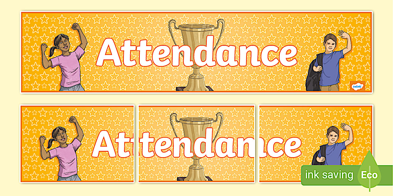 Attendance Banner (teacher made) - Twinkl