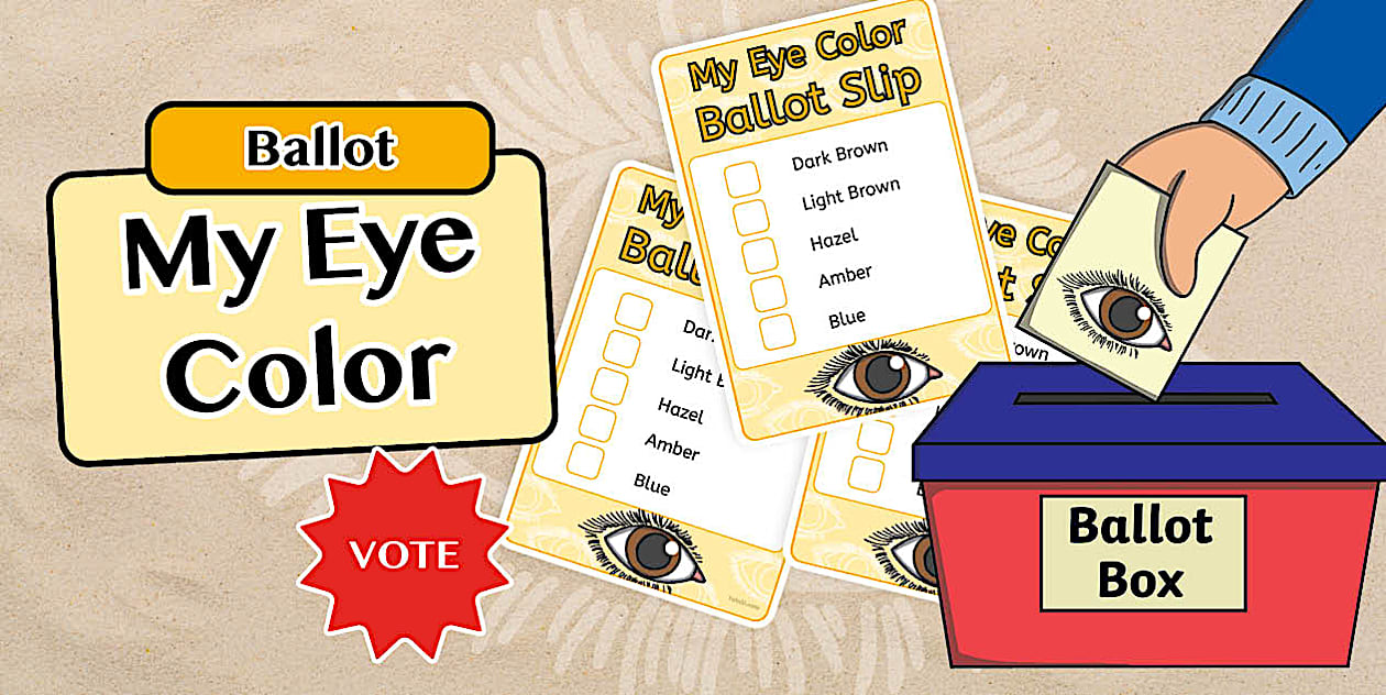 Eye Color Ballot Slips (teacher made) - Twinkl