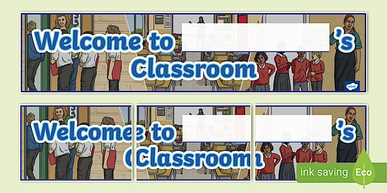Welcome to Your Teacher's Classroom Display Banner