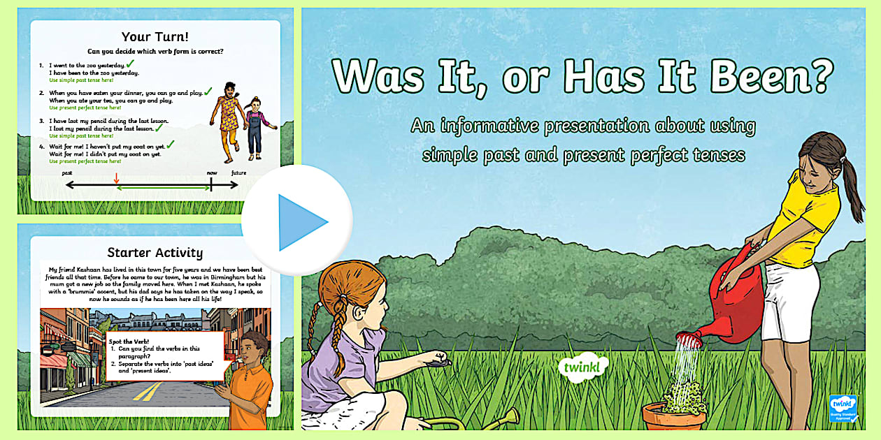 Past Simple and Present Perfect Tense PowerPoint - Twinkl