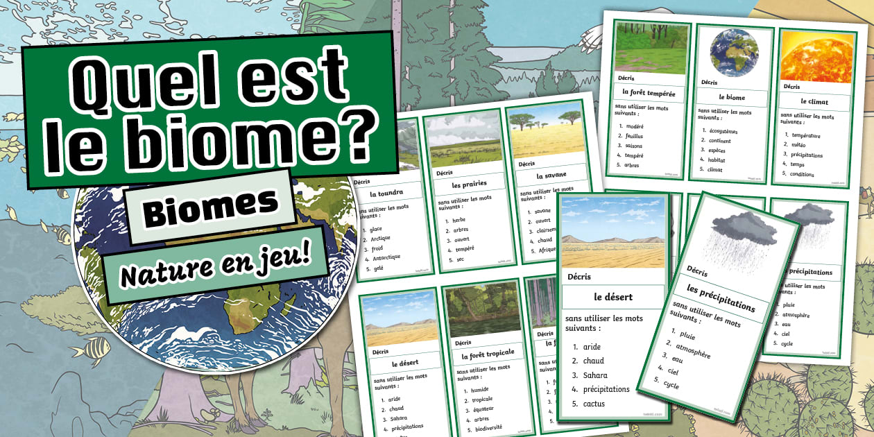 Jeu de devinettes : Biomes — Quel est le biome?