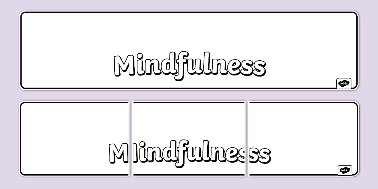 Mindfulness Collaborative Drawing Display Banner - Twinkl