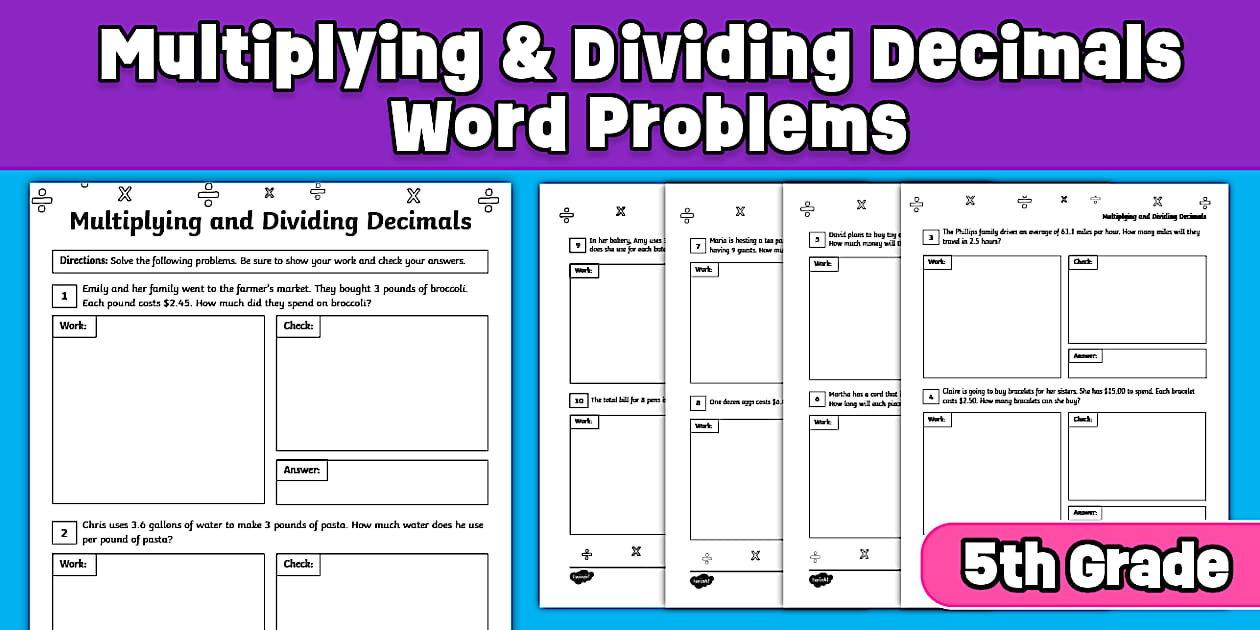 Fifth Grade Multiplying and Dividing Decimals Word Problems