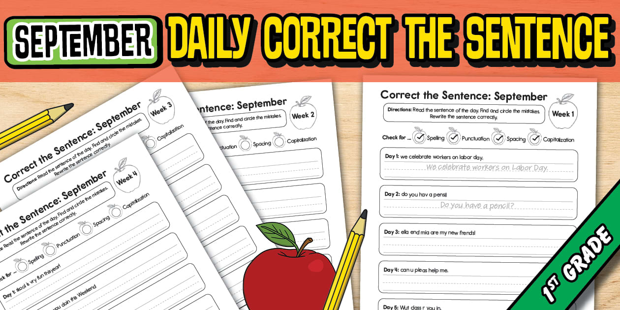 First Grade September Daily Correct the Sentence Practice
