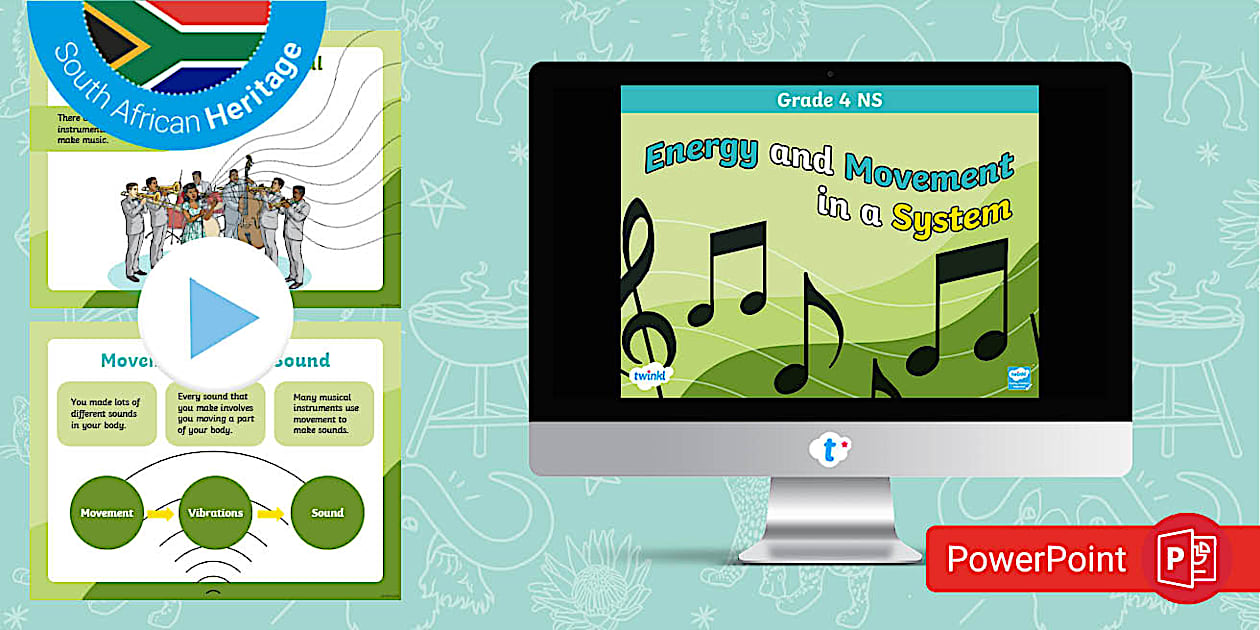 Energy and Movement in a System PowerPoint (teacher made)