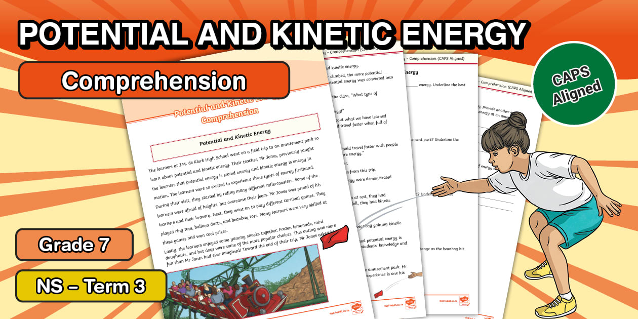 Gr7 NS Term 3 - Potential and Kinetic Energy - Comprehension