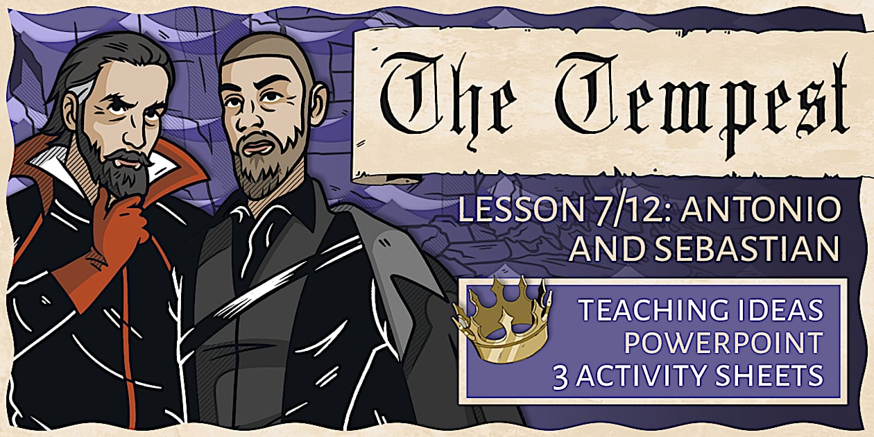 The Tempest Antonio and Sebastian | KS3 Lesson 7 | Beyond