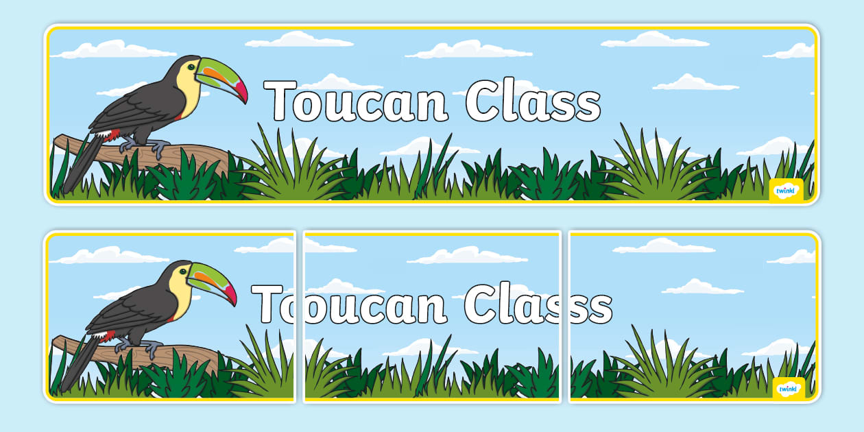 Toucan Themed Classroom Display Banner (teacher made)