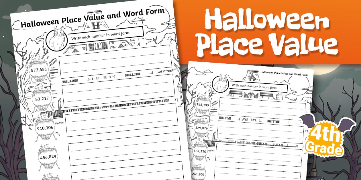 Fourth Grade Halloween Place Value and Word Form Worksheet