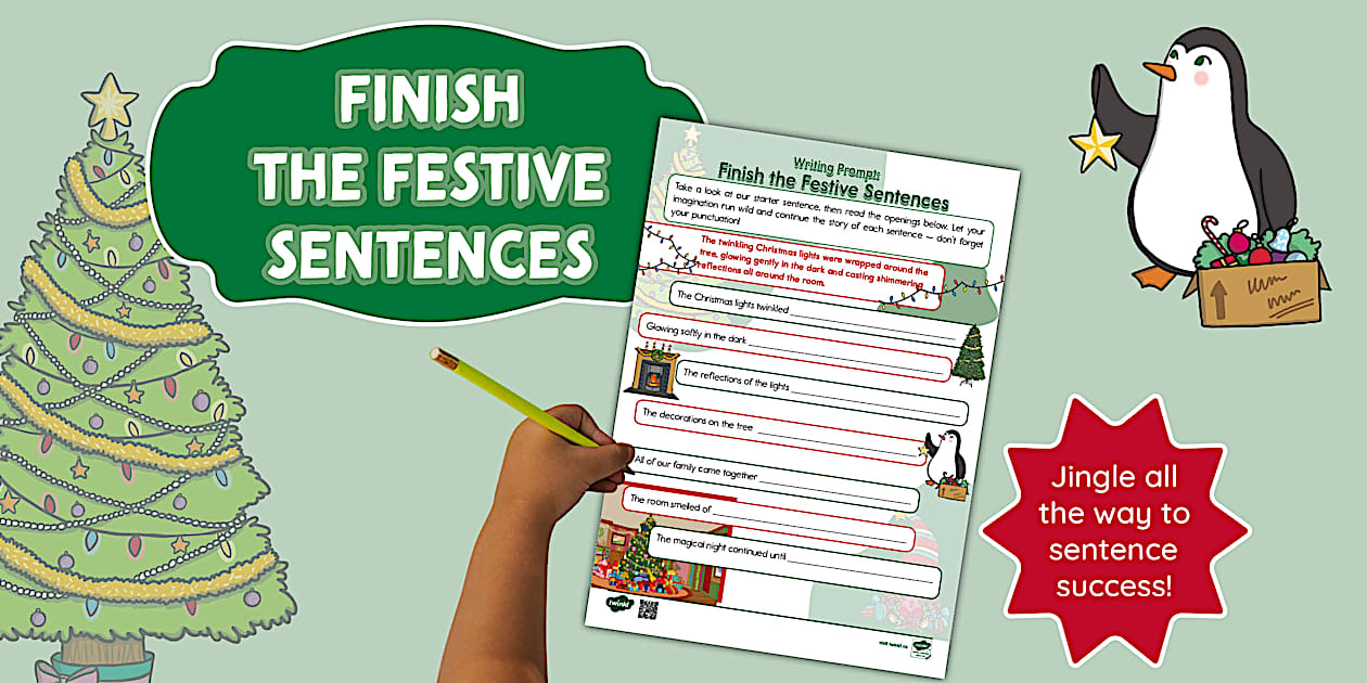 Writing Prompt: Finish the Festive Sentences
