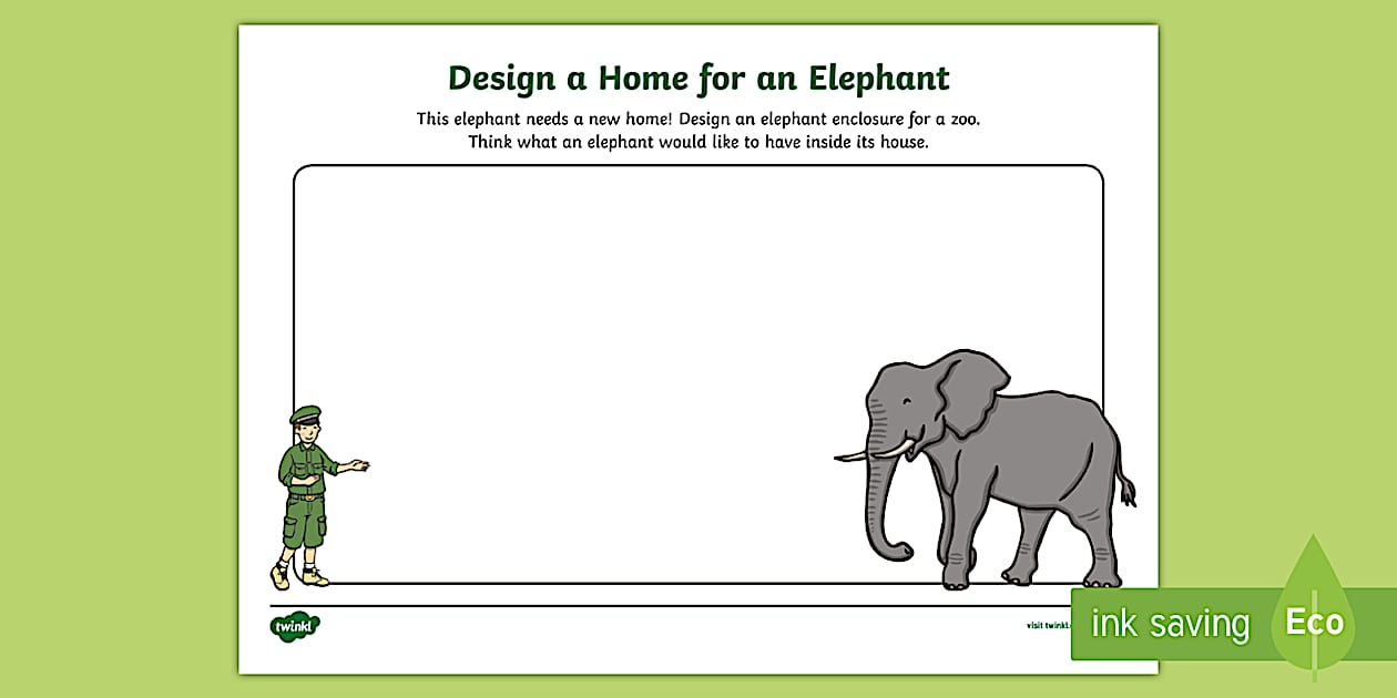 Design a Home for an Elephant Worksheet / Worksheet - Twinkl