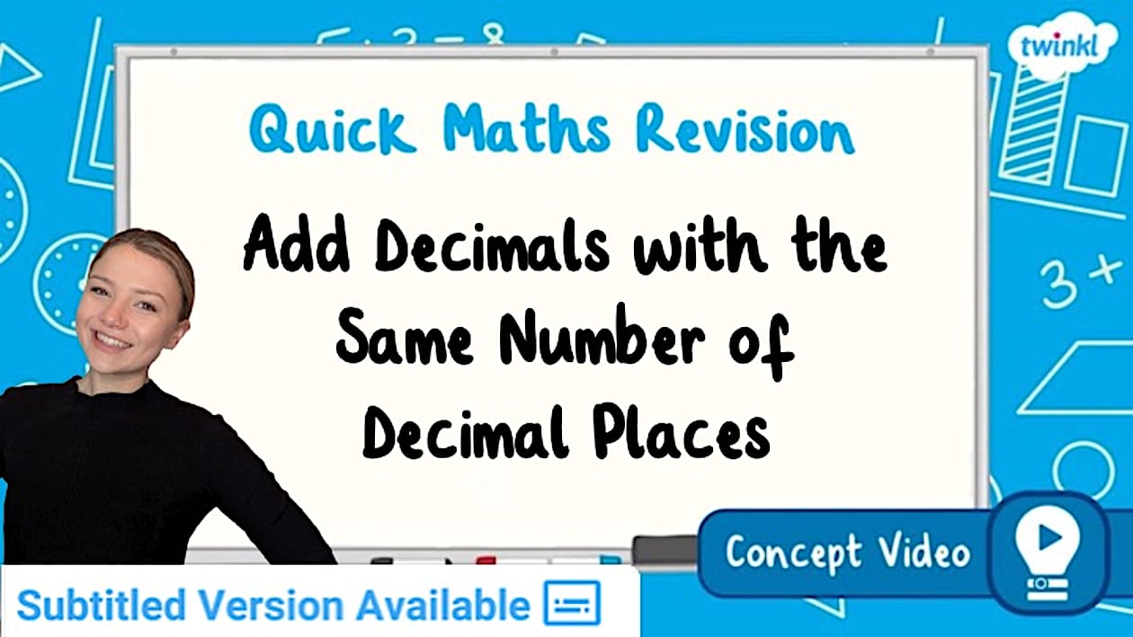 👉 Add Decimals with the Same Number of Decimal Places | KS2 Maths Concept