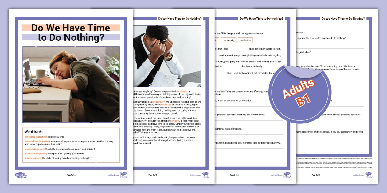 ESL Do We Have Time to Do Nothing? Reading [Adults, B1]