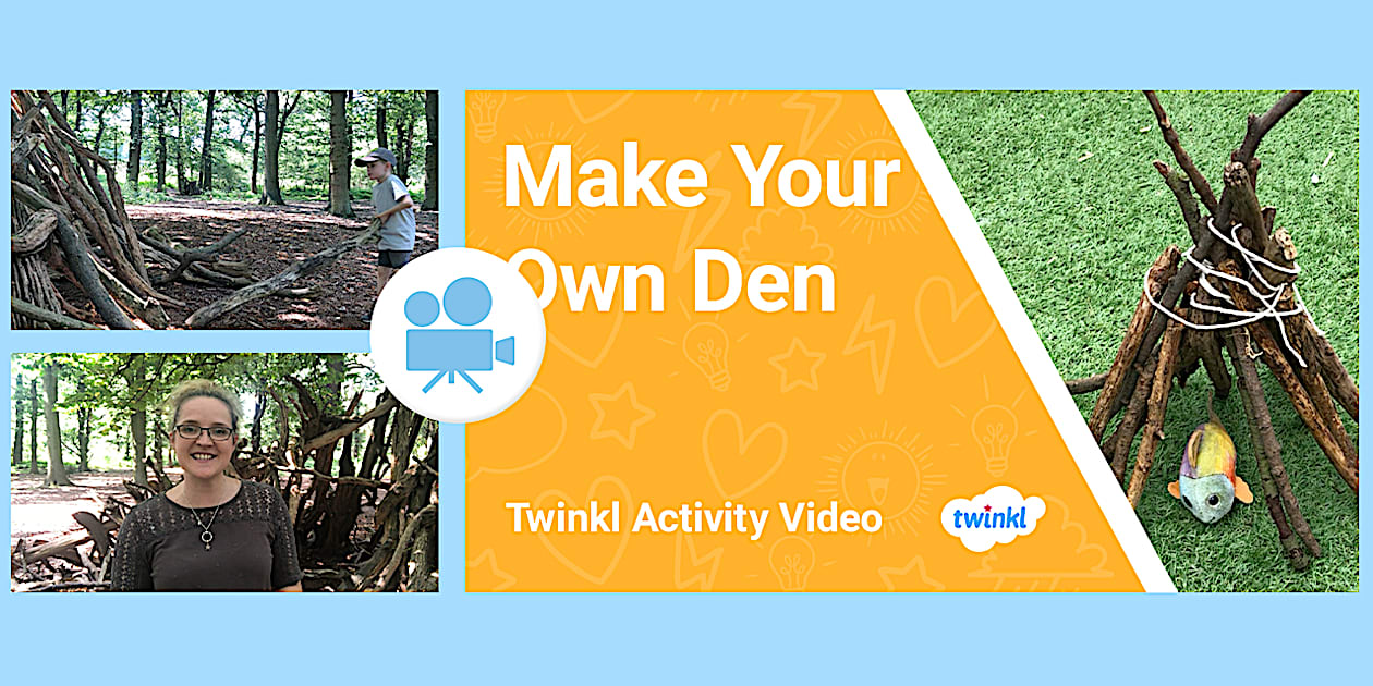 KS1 (Ages 5-7) Activity Video: Build a Den (teacher made)
