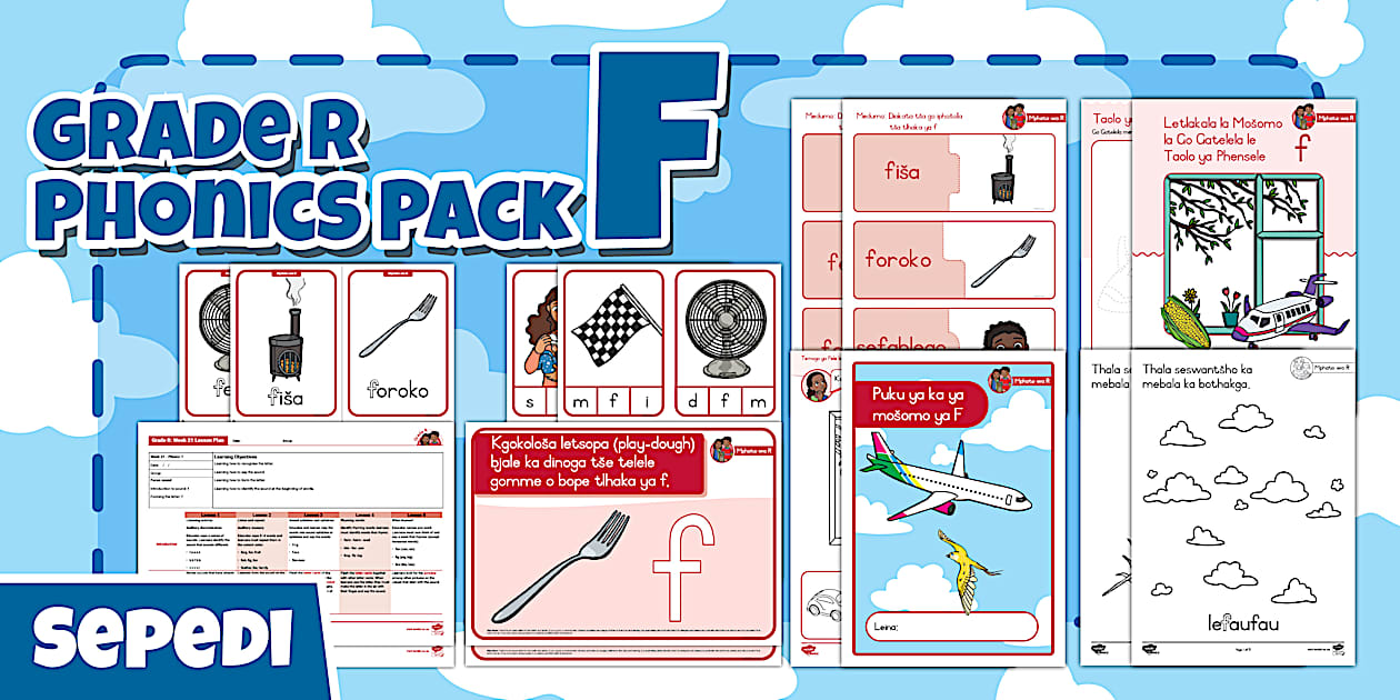 Grade R Phonics Pack F - Sepedi (CAPS Aligned)