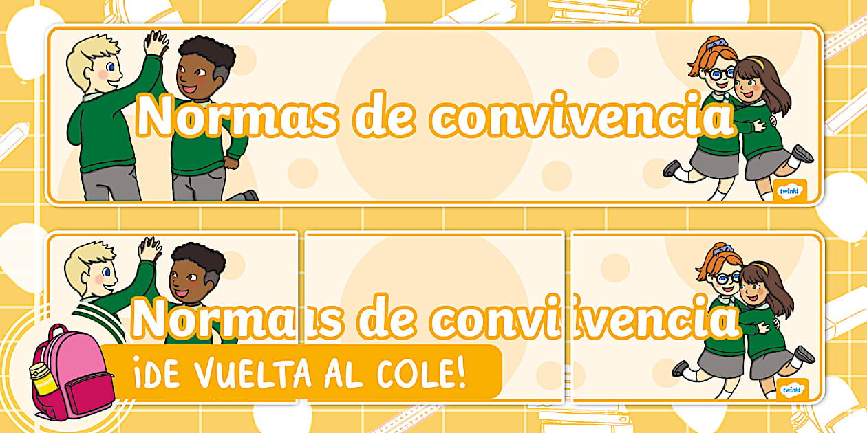 Pancarta: Normas de convivencia | Twinkl - Twinkl