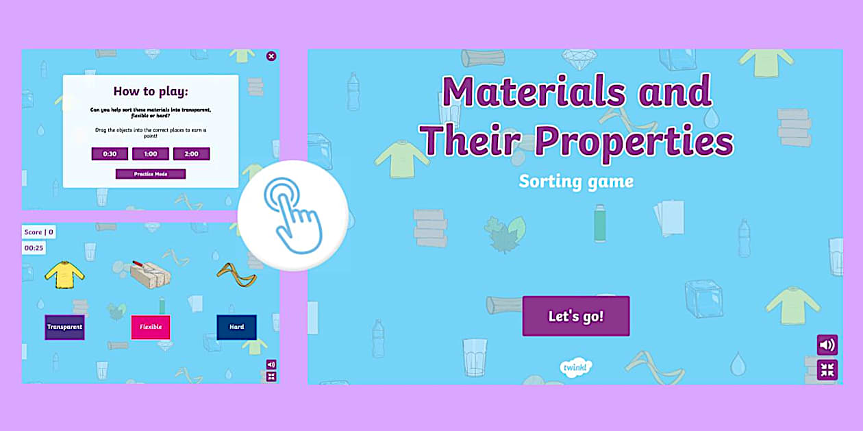 Materials and Their Properties Sorting Game - F-2 - Twinkl