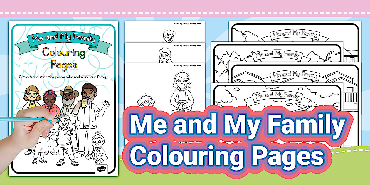 Grade 1 - Me and My Family -Colouring Page:Family Members