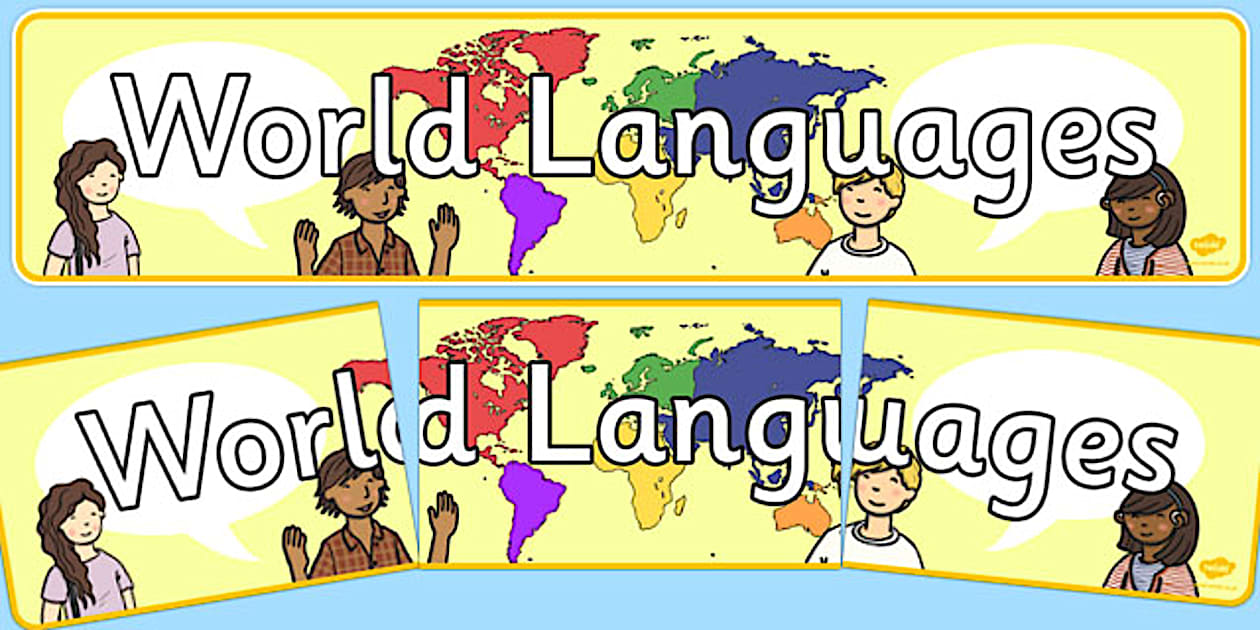 World Languages Display Banner (teacher made) - Twinkl