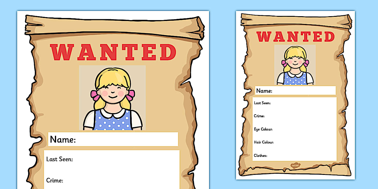 Editable Goldilocks Wanted Template Writing Frames - Twinkl