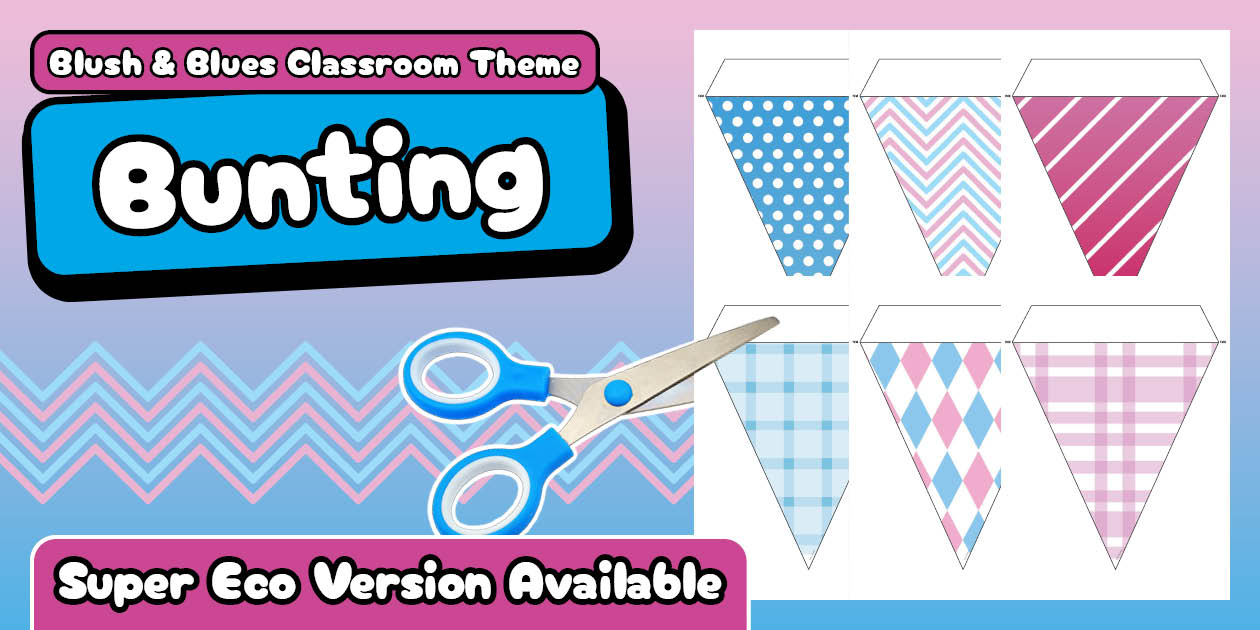 Blush & Blues Classroom Theme - Editable Bunting