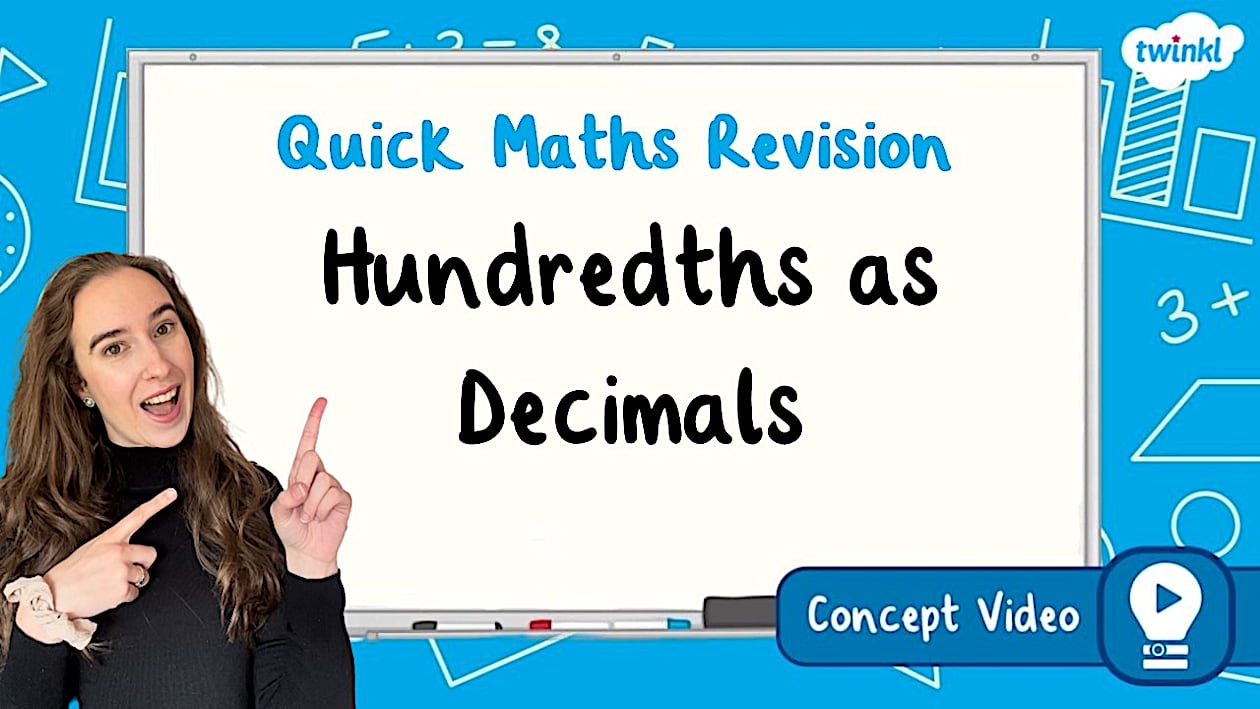 👉 Hundredths as Decimals | KS2 Maths Concept Video