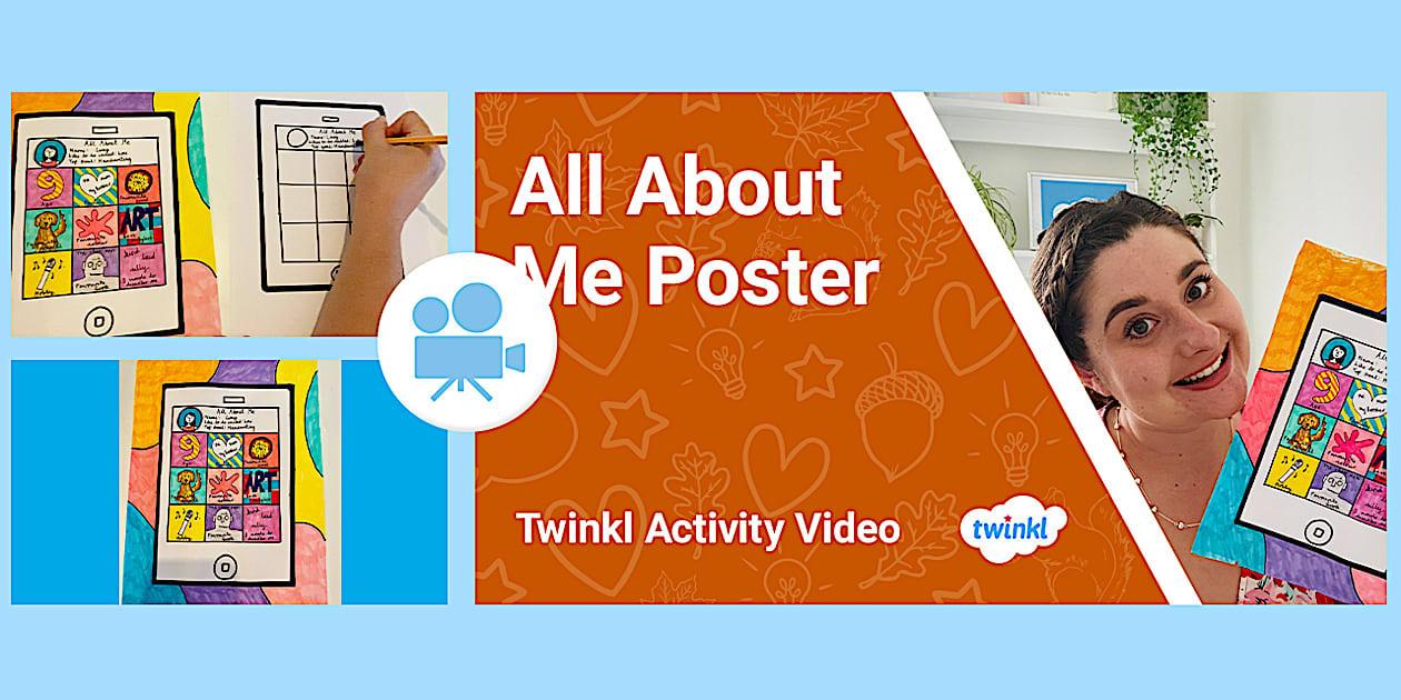 LKS2 (Ages 7-9) Activity Video: All About Me Poster - Twinkl
