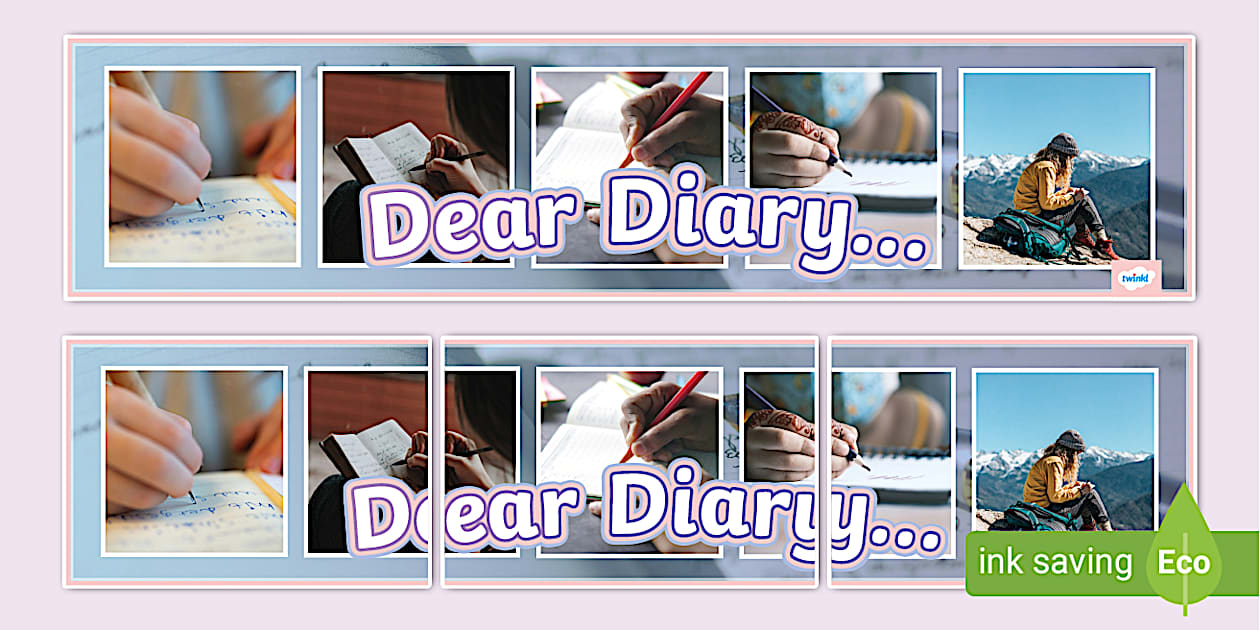 Dear Diary... Photo Display Banner (Teacher-Made) - Twinkl