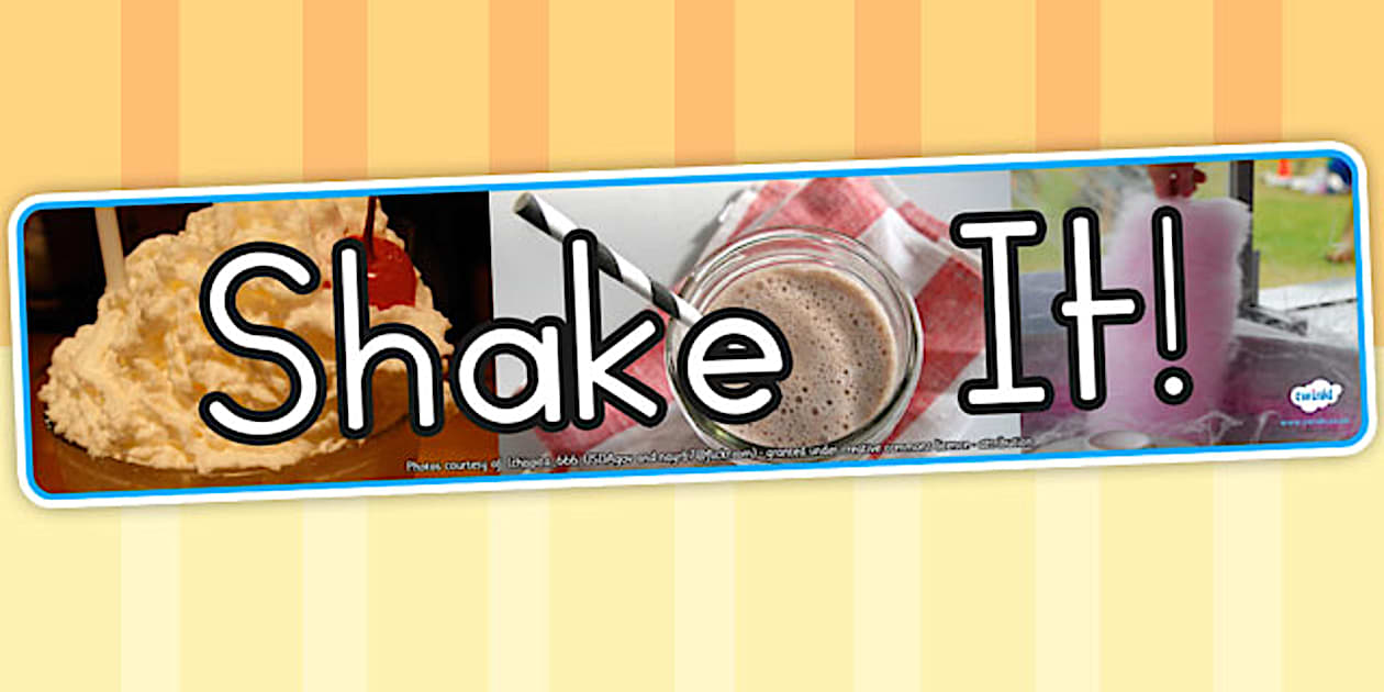 Shake It Photo Display Banner (teacher made) - Twinkl