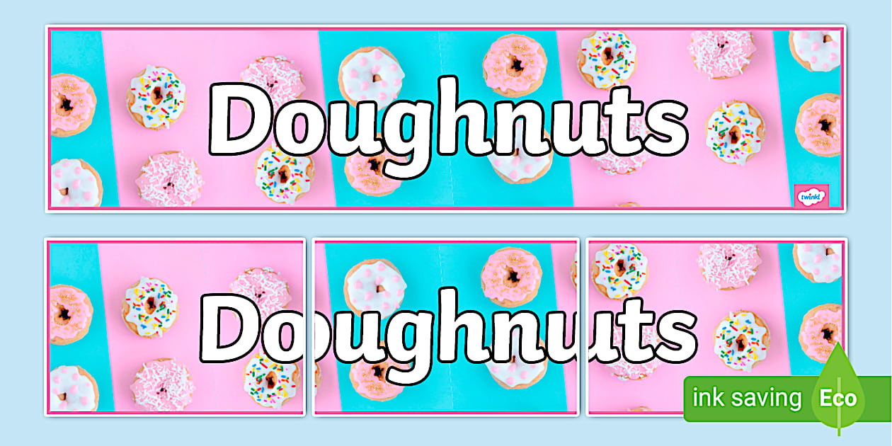 Doughnuts Display Banner (Teacher-Made) - Twinkl