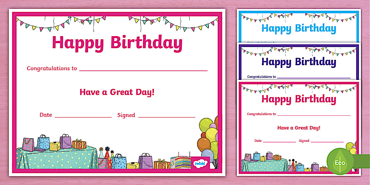 Happy Birthday Certificates (teacher made) - Twinkl