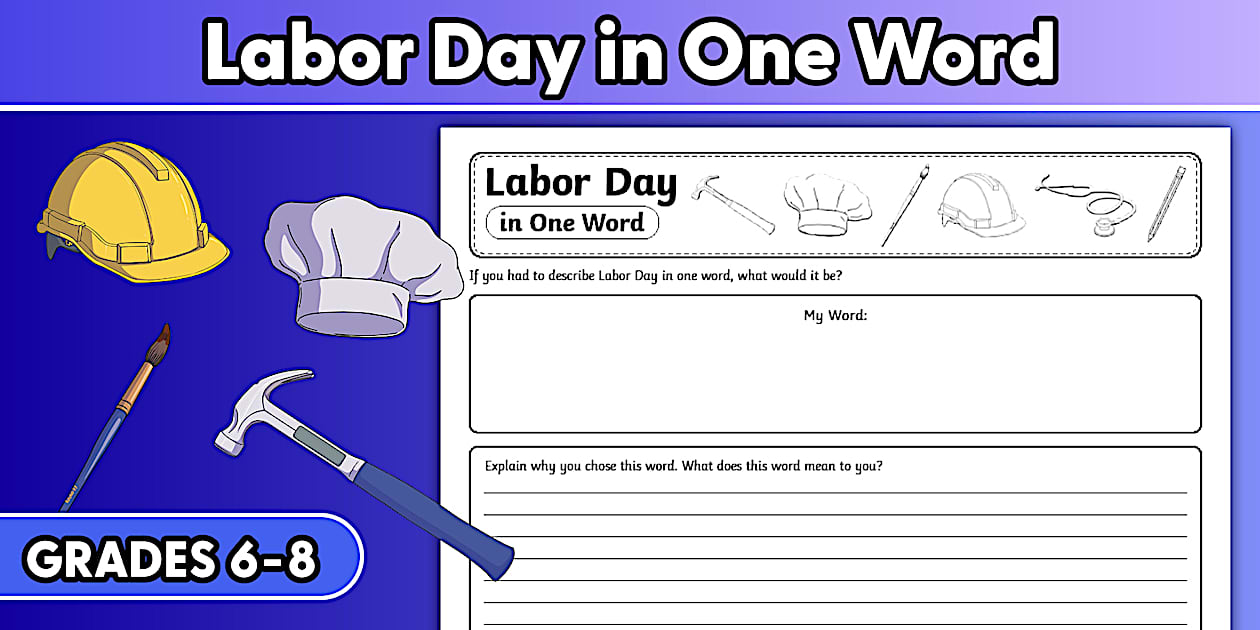 Labor Day In One Word Worksheet for 6th-8th Grade - Twinkl