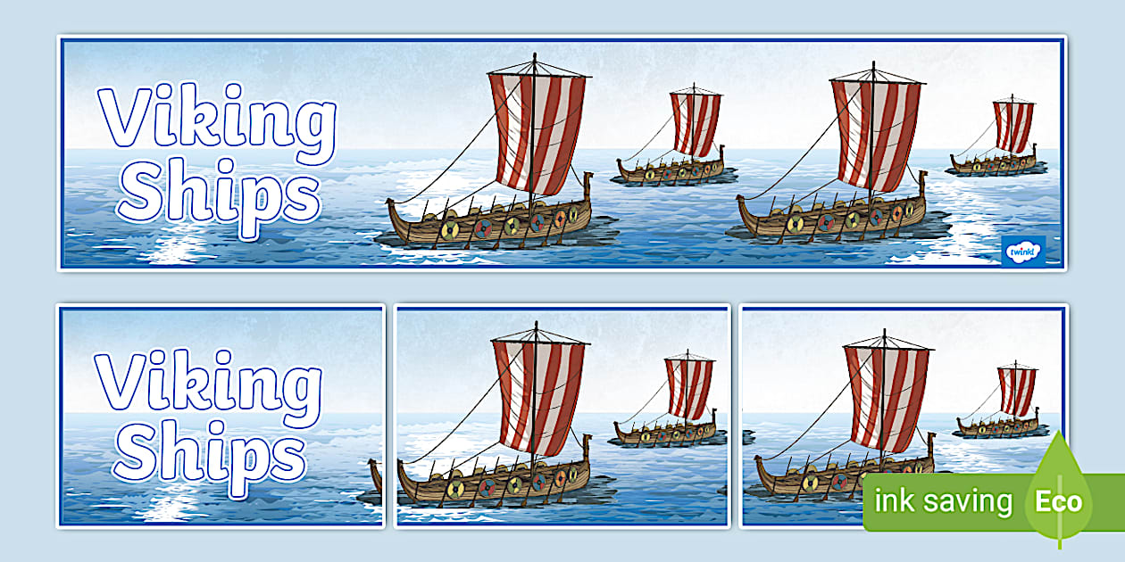 Viking Ships Display Banner (teacher made) - Twinkl