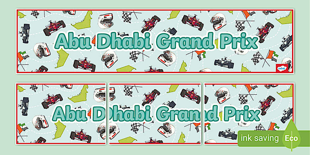 Abu Dhabi Grand Prix Banner (Teacher-Made) - Twinkl