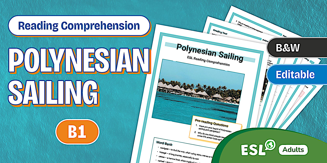 ESL Polynesian Sailing Reading Comprehension [Adults, B1]