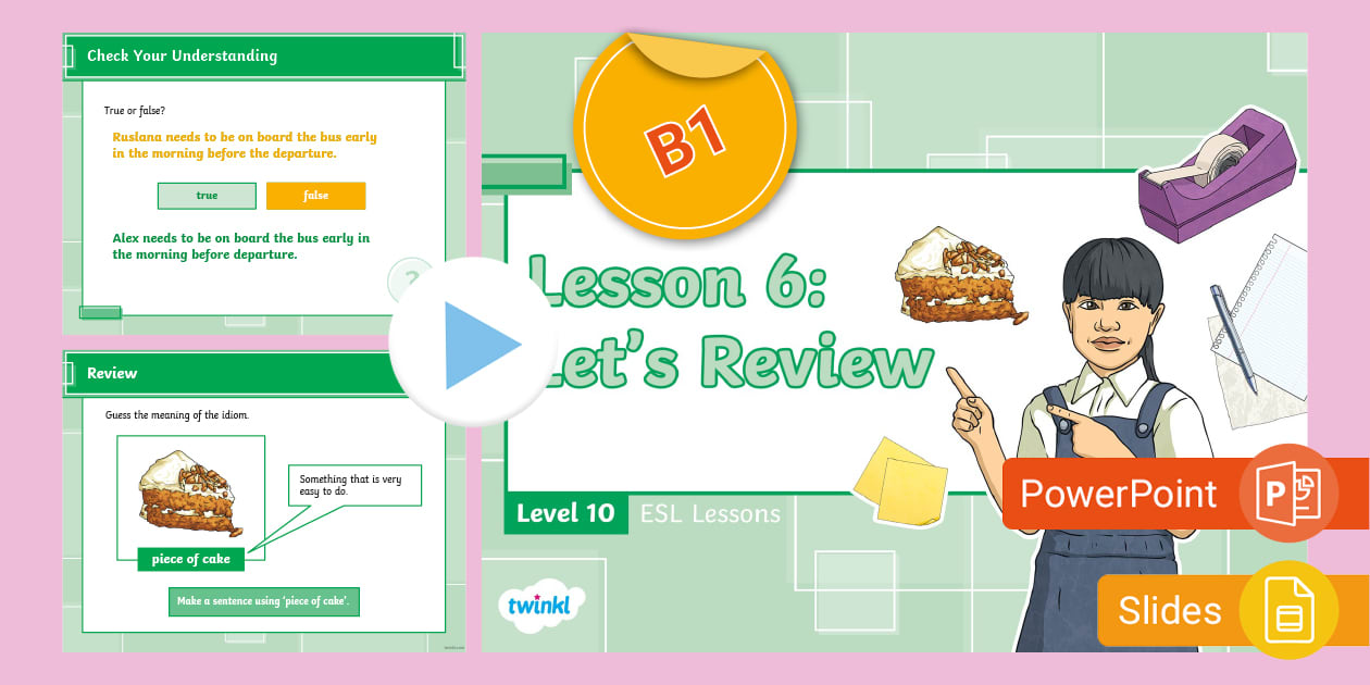 ESL Curriculum Level 10, Lesson 6 (Lehrer gemacht) - Twinkl